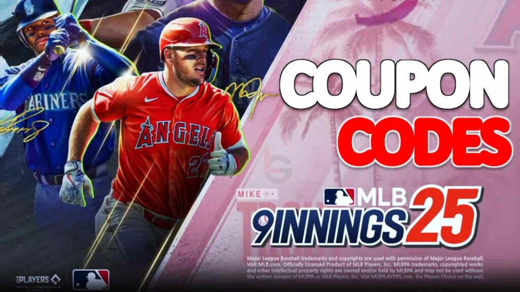 MLB 9 Innings 25 Coupon Codes (October 2025)