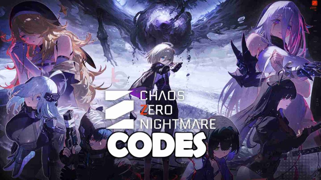 Chaos Zero Nightmare Redeem Codes (December 2025)